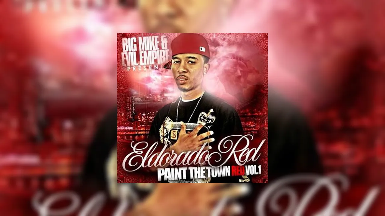 Eldorado Red - Paint The Town Red, Vol. 1 Mixtape Hosted by Big Mike ...