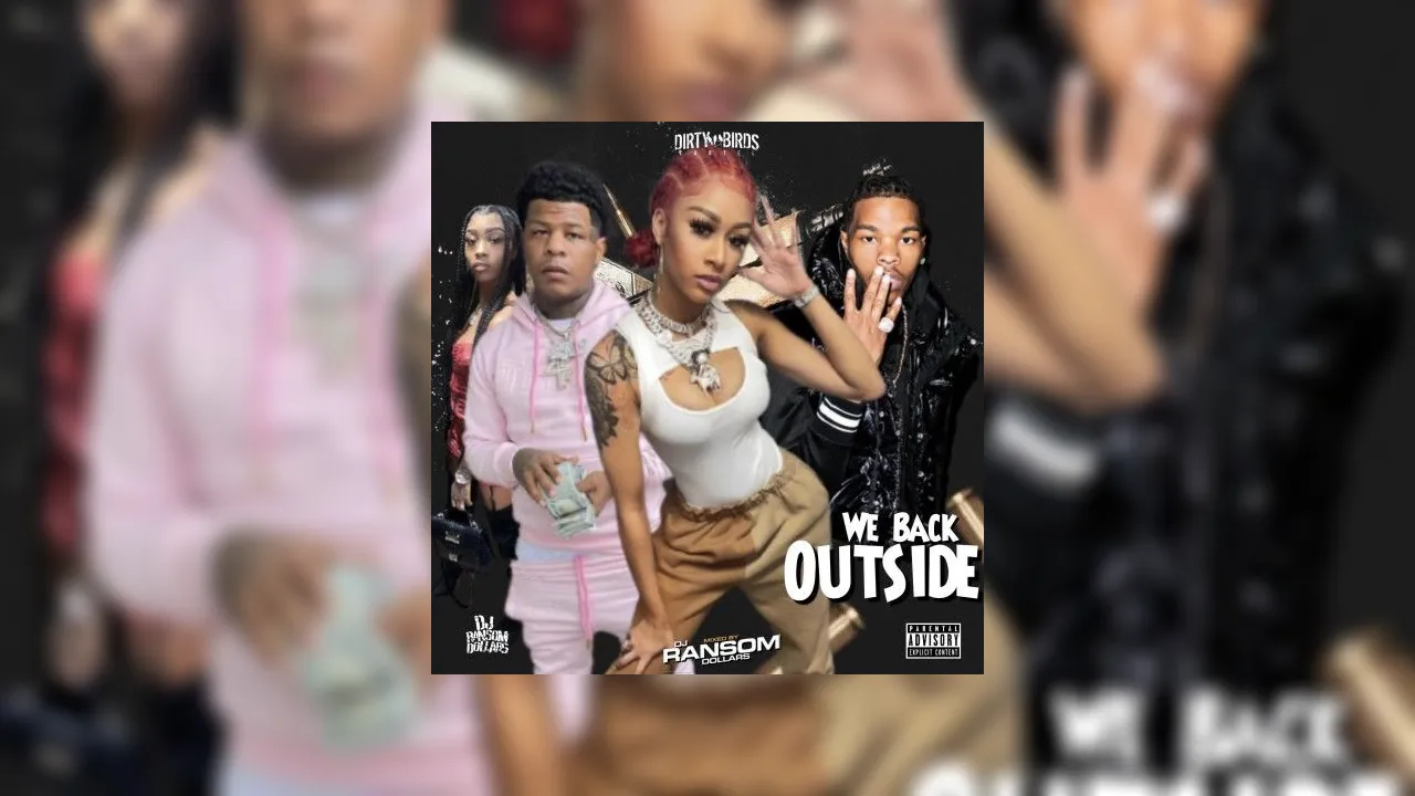 We Back Outside Mixtape Hosted by DJ Ransom Dollars