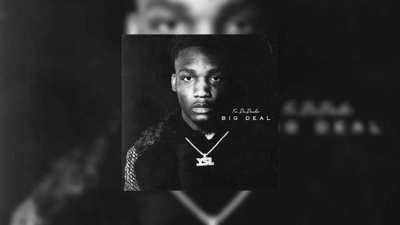 FN DaDealer - Big Deal Mixtape Hosted by YSL