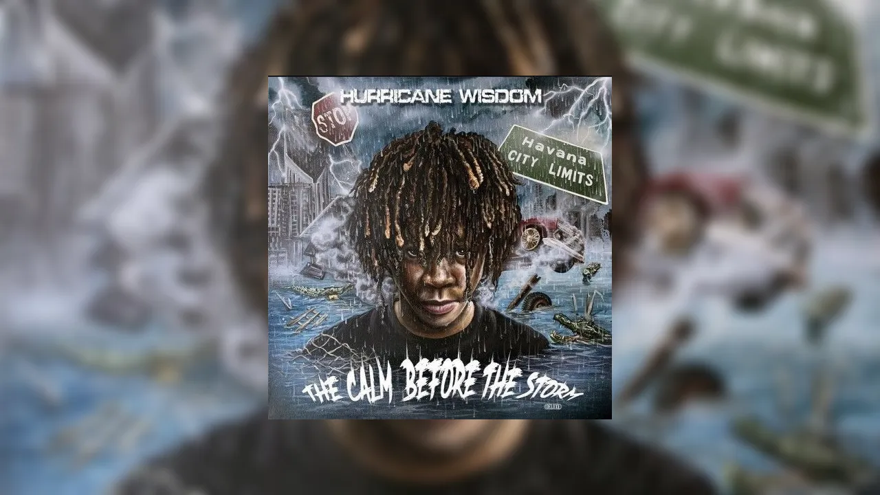 Hurricane Wisdom - Hurricane Season: The Calm Before The Storm Mixtape