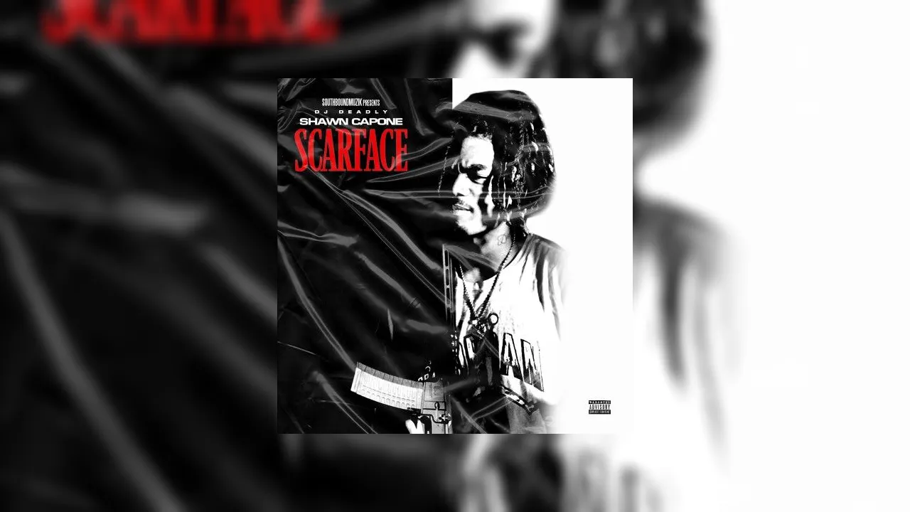 ShawnCapone - Scarface Mixtape Hosted by DJ Deadly