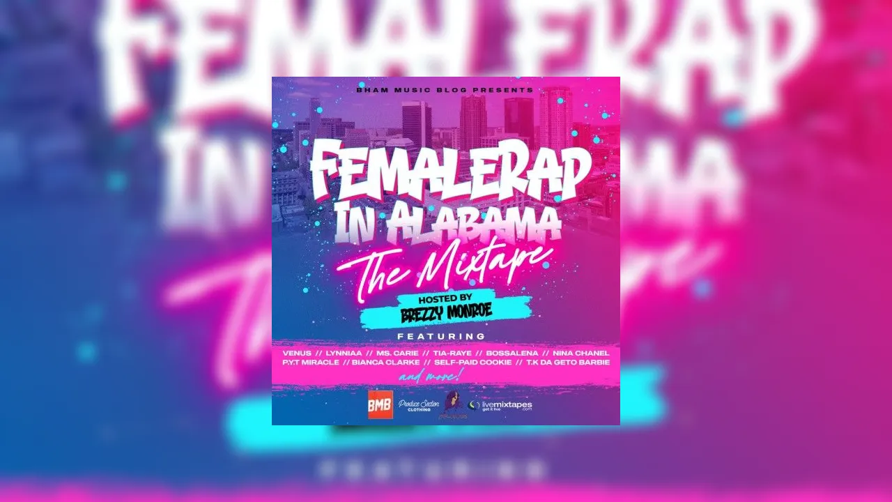 Female Rap In Alabama (Hosted By Brezzy Monroe) Mixtape