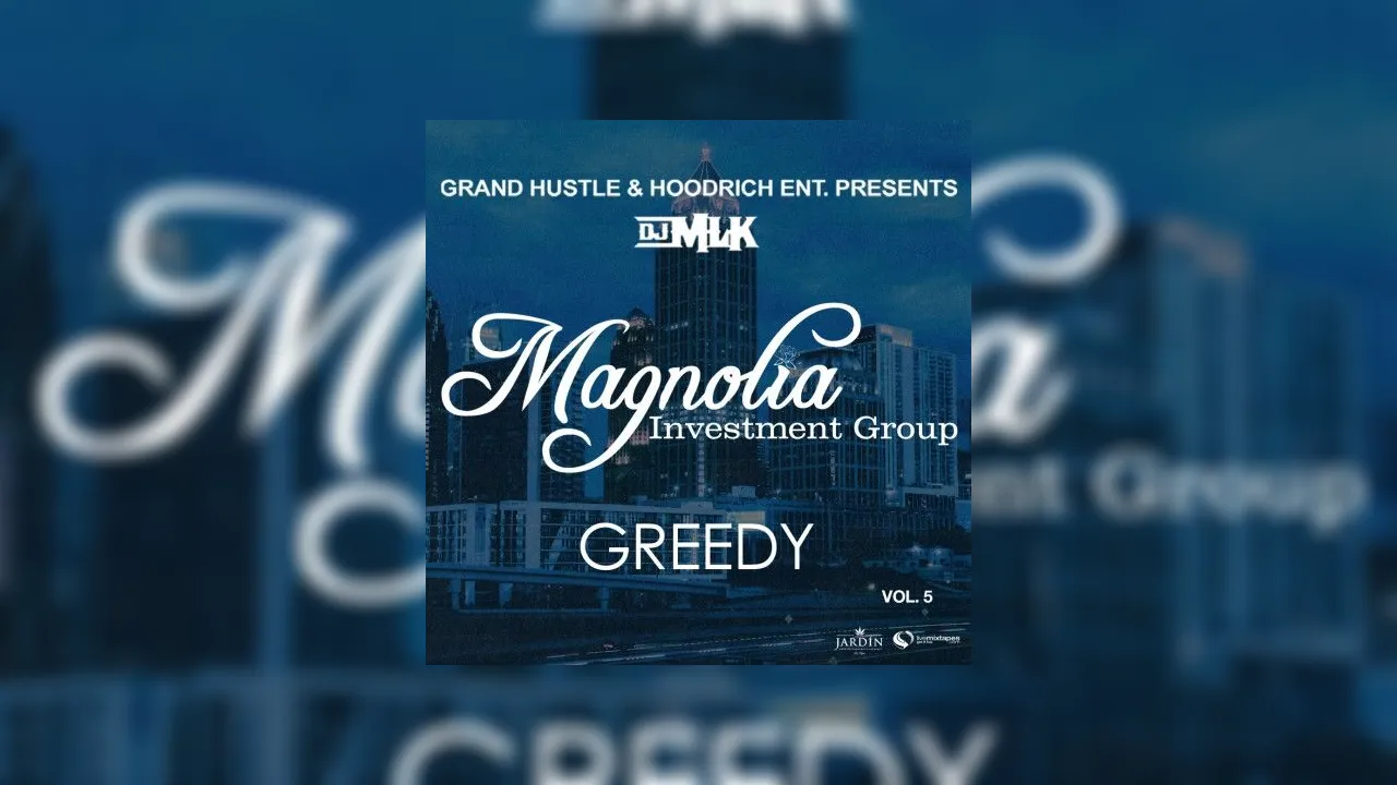 Greedy 5 Mixtape Hosted by DJ MLK