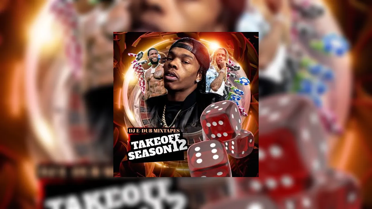 Takeoff Season 12 Mixtape Hosted by DJ E-Dub