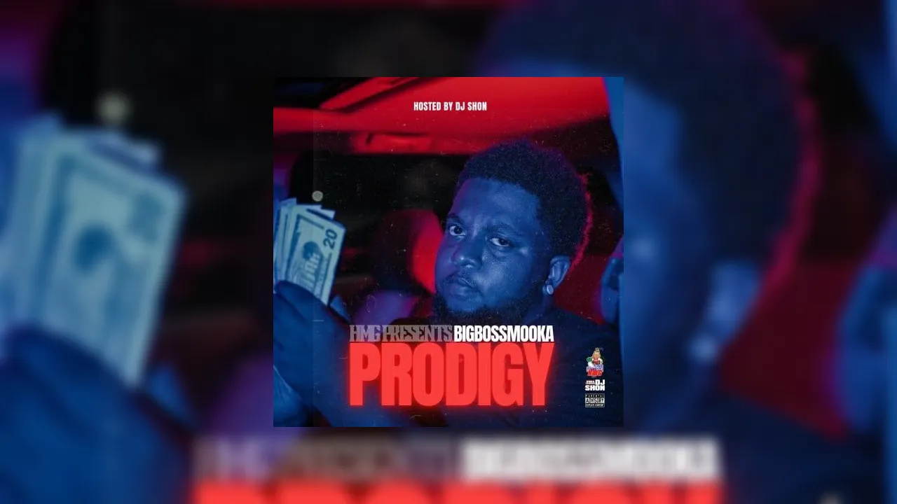 Big Mooka - Prodigy Mixtape Hosted by DJ Shon