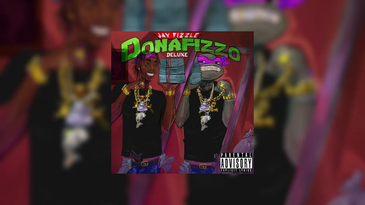 Jay Fizzle - Donafizzo Deluxe Mixtape Hosted by Paper Route Empire
