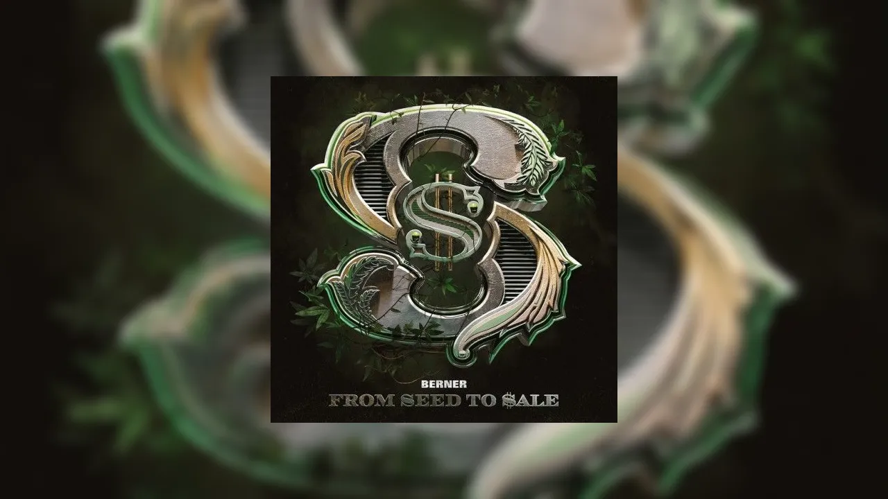 Berner - From Seed To Sale Mixtape
