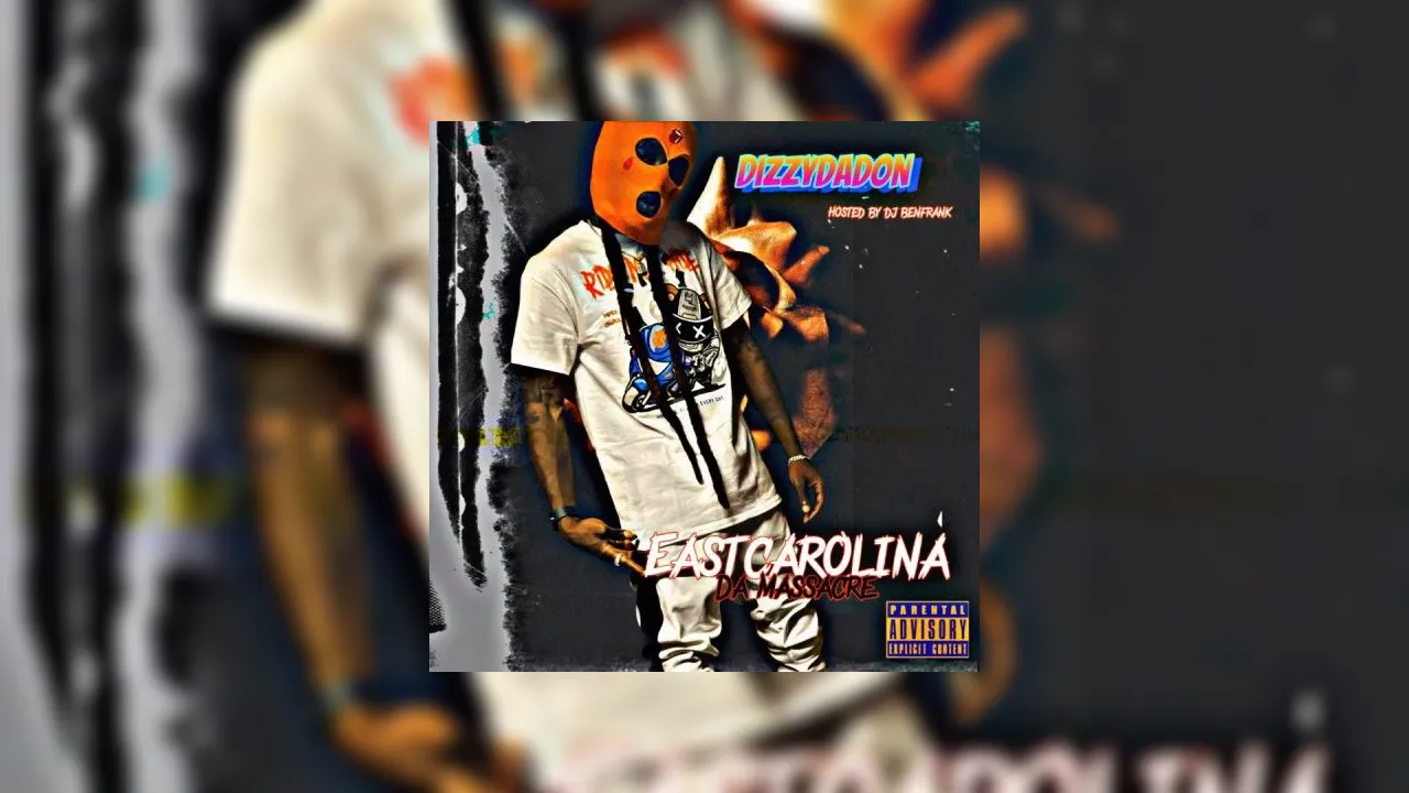Dizzy Da Don - East Carolina Da Massacre Mixtape Hosted by DJ Ben Frank