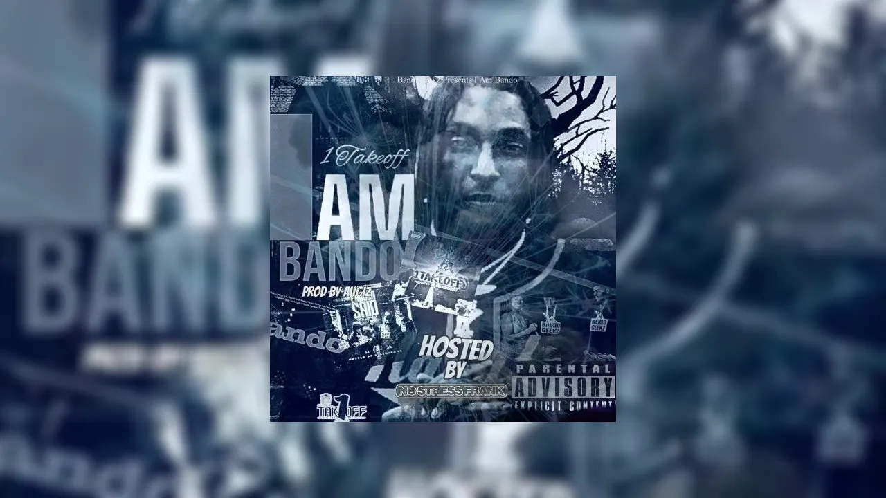 1Takeoff - I Am Bando Mixtape Hosted by DJ Ben Frank