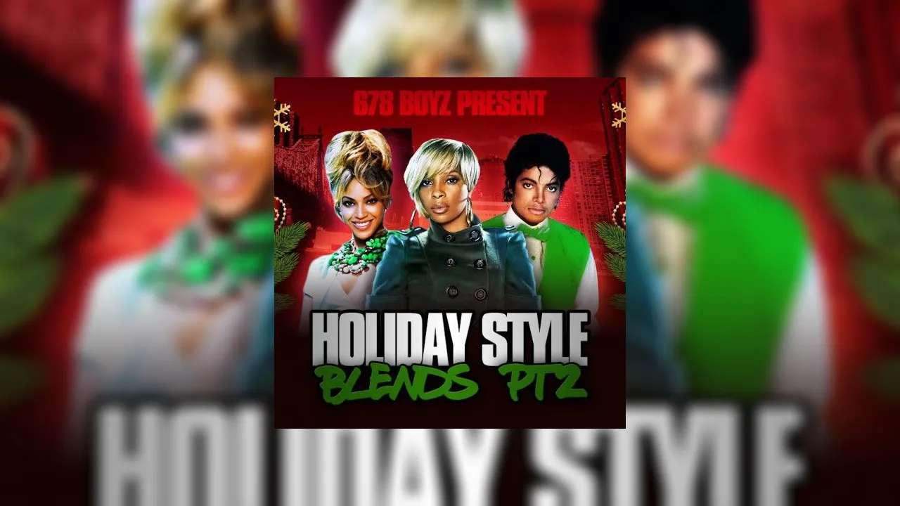 Holiday Style Blends 2 Mixtape