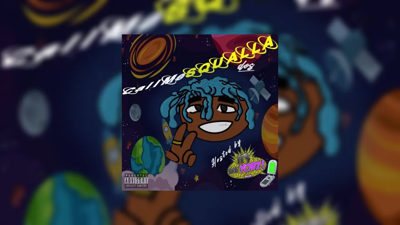 Squalla & Yobi Yobz - Call Me Squalla Dos Mixtape