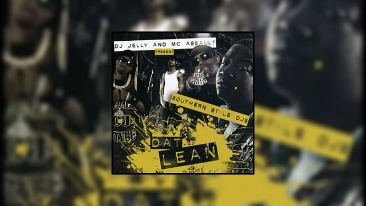 Southern Style DJs: That Lean Mixtape Hosted by DJ Jelly, MC Assault