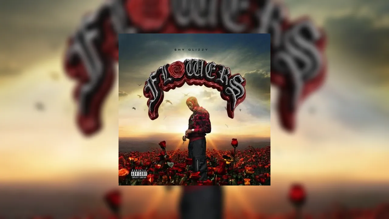 Shy Glizzy - Flowers Mixtape