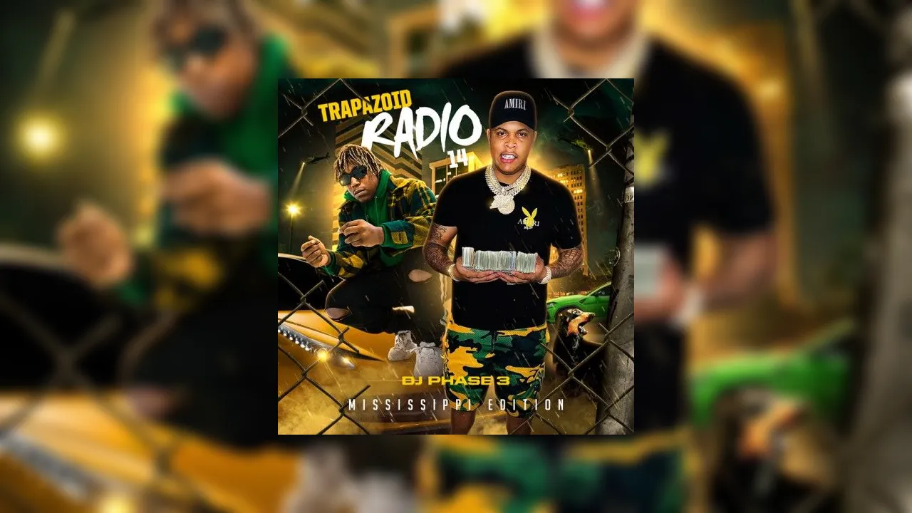 Trapazoid Radio 14 Mixtape Hosted by DJ Phase 3