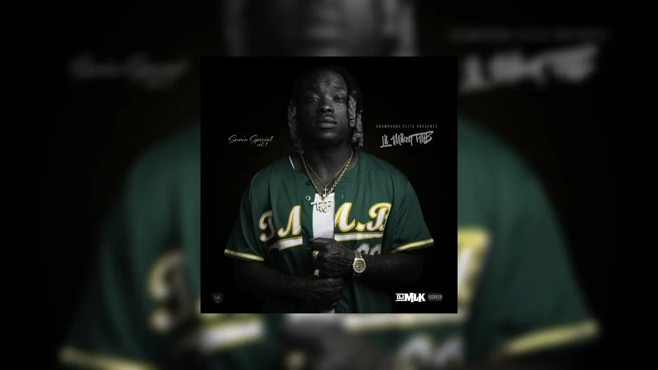Lil Mikey TMB - Sum'n Special Mixtape Hosted by DJ MLK