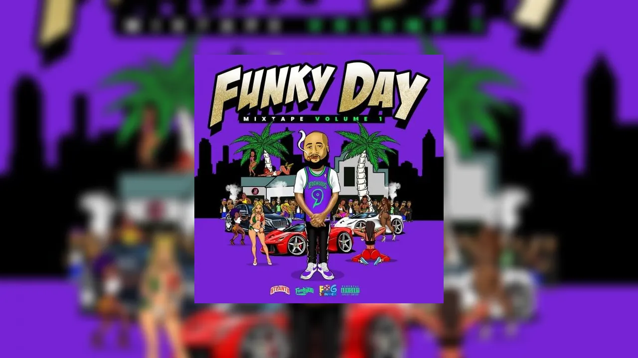 Funky Day Mixtape, Vol. 1 Mixtape Hosted by DJ Funky, DJ C-Styles
