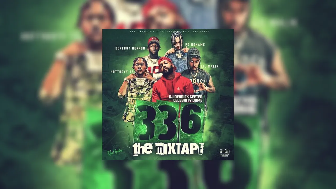 336 The Mixtape Mixtape Hosted by DJ Derrick Geeter