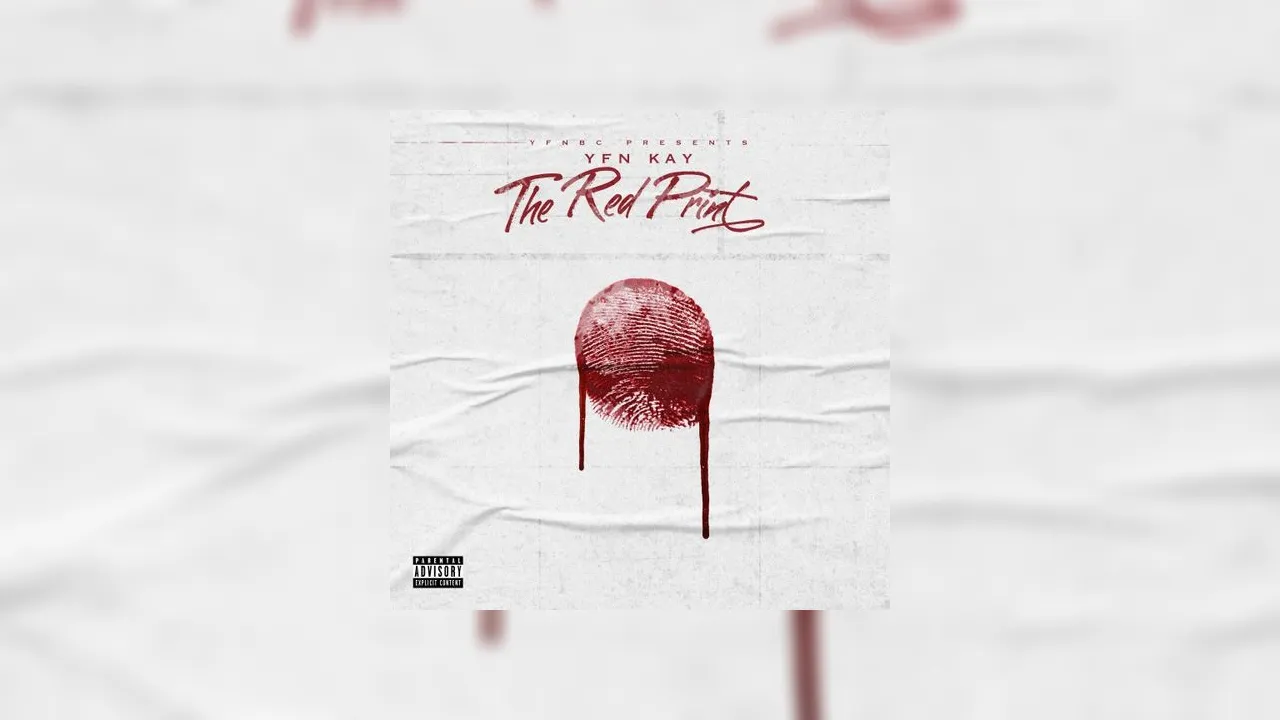 YFN Kay - The Red Print Mixtape Hosted by LMT Pro