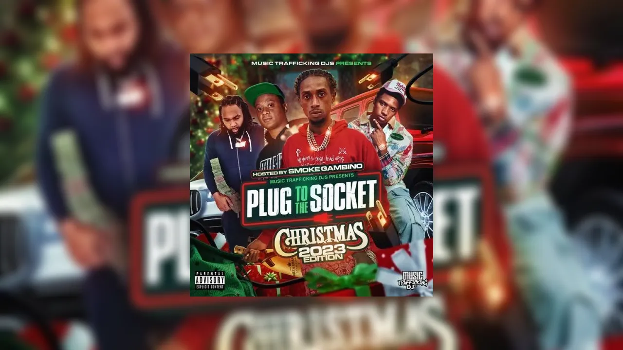 Plug To The Socket Christmas Edition (Hosted By Smoke Gambino) Mixtape ...