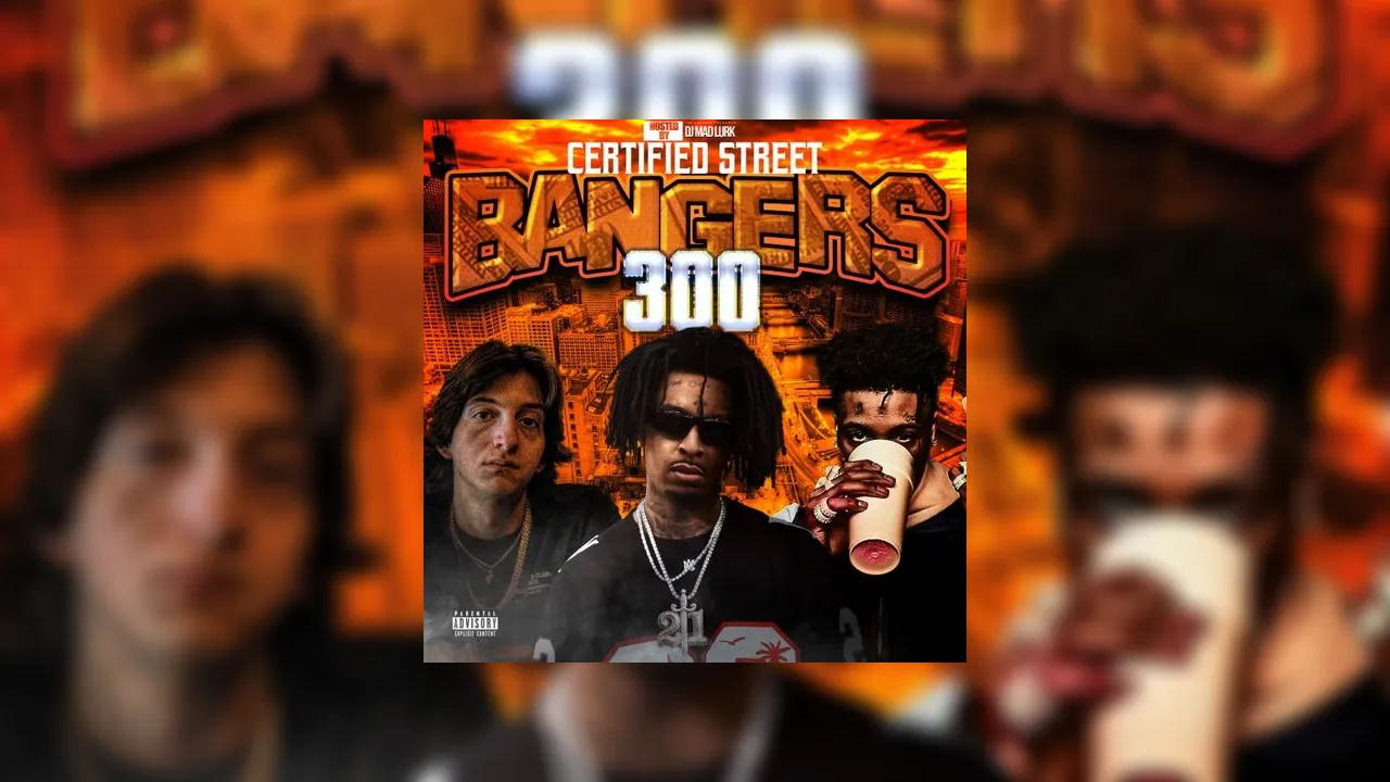 This Weeks Certified Street Bangers, Vol. 300 Mixtape Hosted by DJ Mad Lurk