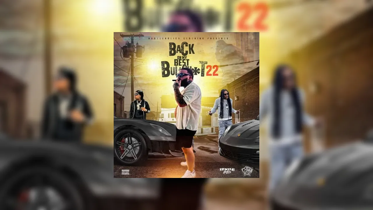 Back On My Best Bullshit 22 Mixtape Hosted by DJ B-Ski