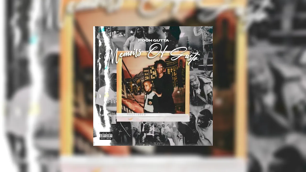 Pooh Gutta - Memoirs Of Gusto: Slept On Mixtape Hosted by LMT Pro