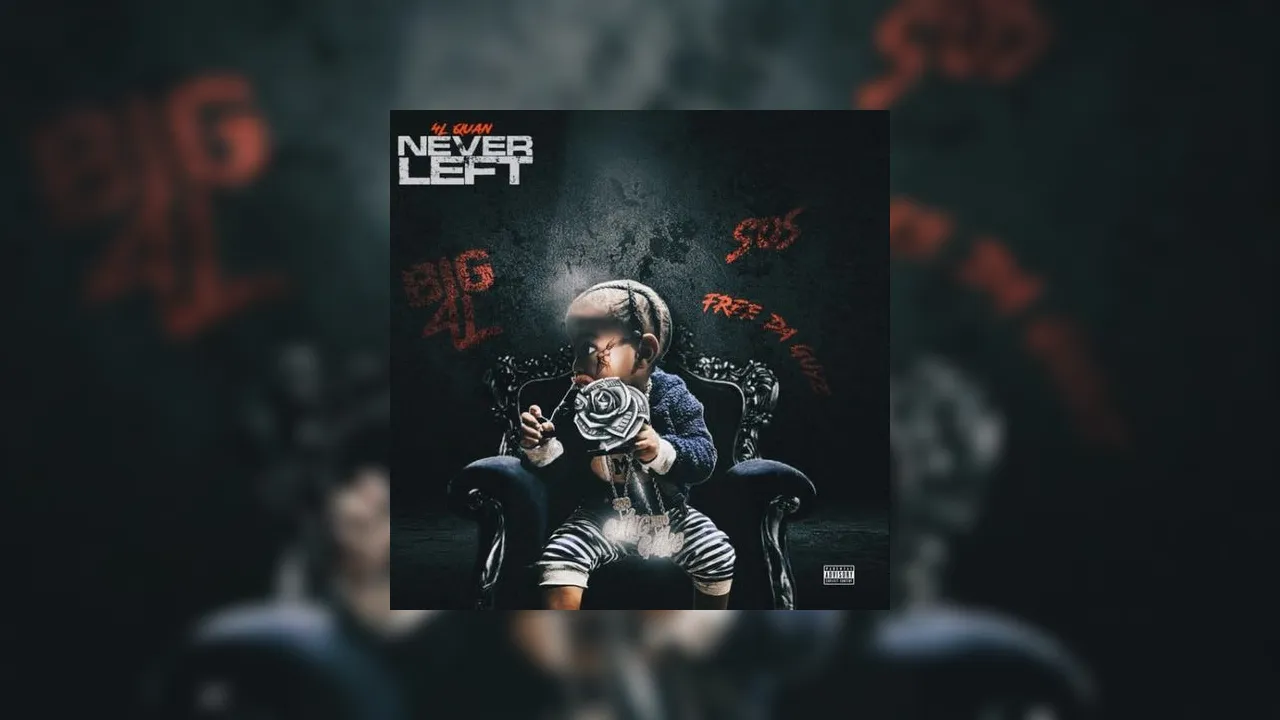 4L Quan - Never Left Mixtape Hosted by PDE, DJ 1G