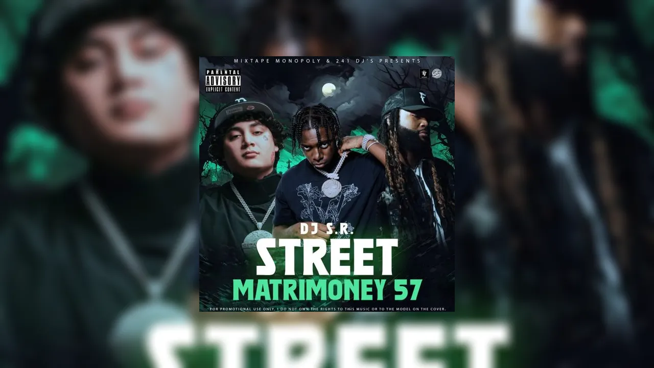 Street Matrimoney 57 Mixtape Hosted by DJ S.R., Mixtape Monopoly, 241 DJ’s
