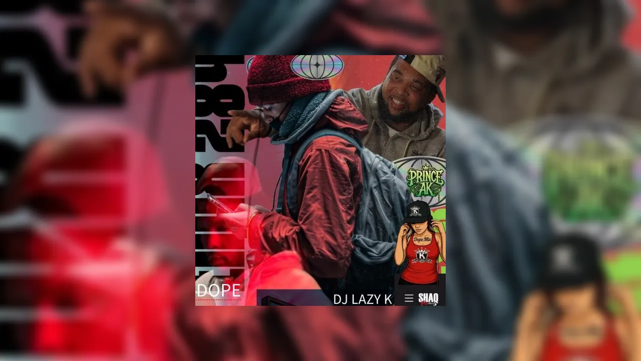 Dope Mix 284 Mixtape Hosted by DJ Lazy K