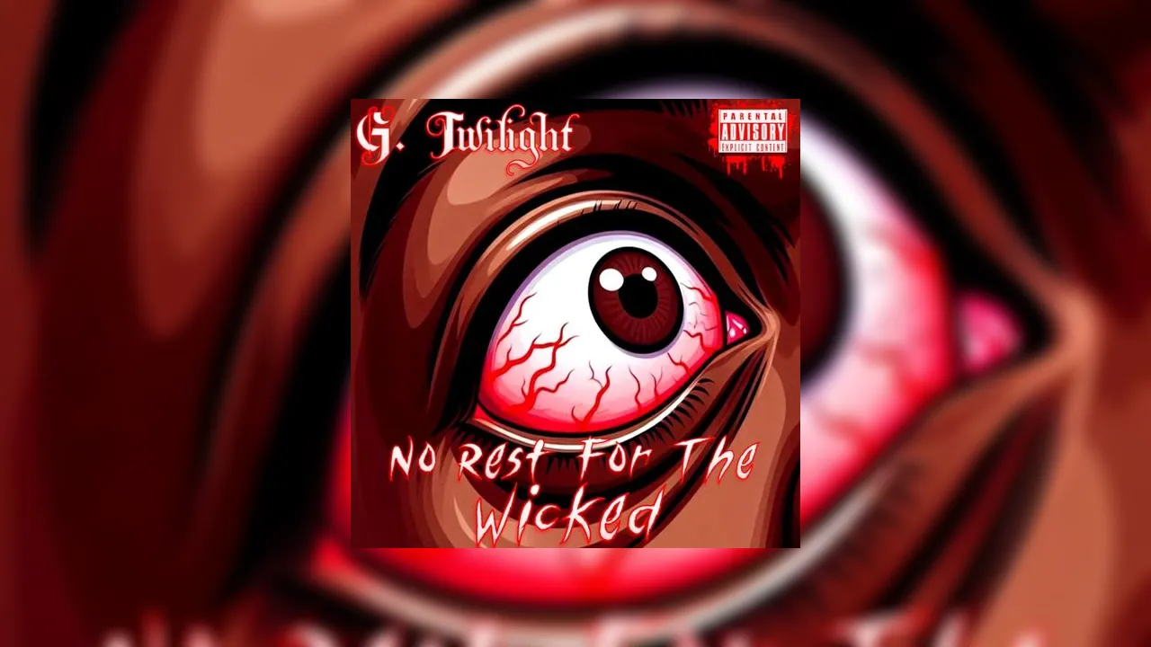 G. Twilight - No Rest For The Wicked (Single) Mixtape Hosted by LMT Pro