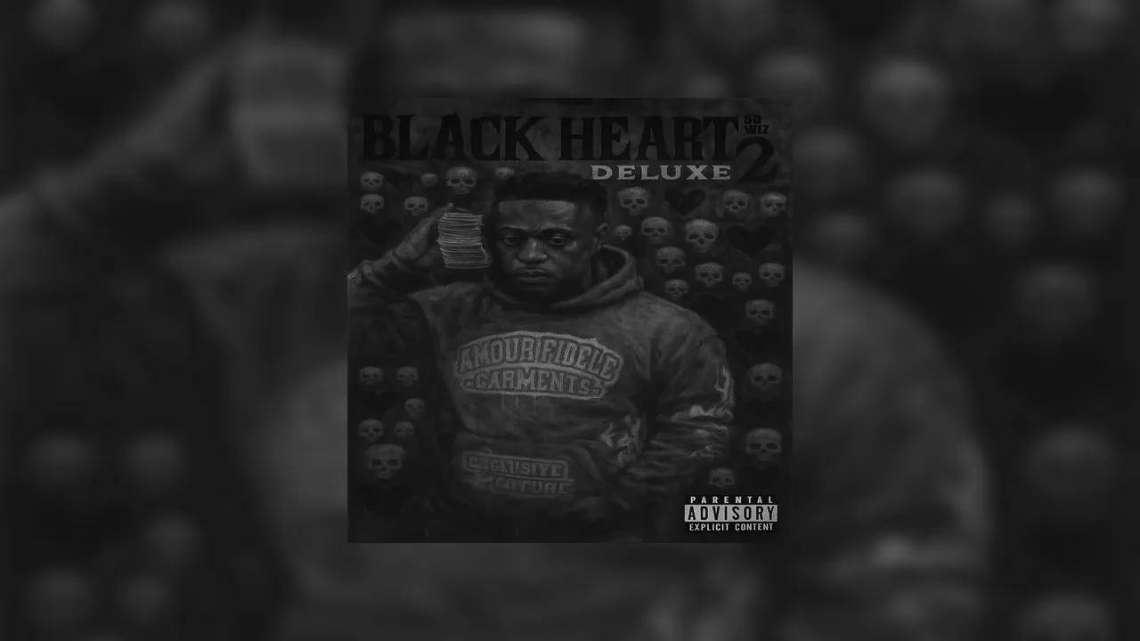 50 Wiz - Black Heart 2 (Deluxe) Mixtape Hosted by LMT Pro