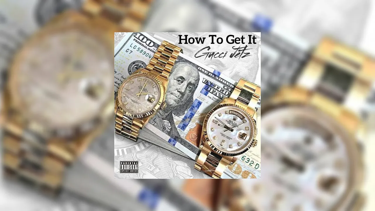Gucci Jetz - How To Get It (Single) Mixtape Hosted by Lawaun Films, LMT Pro