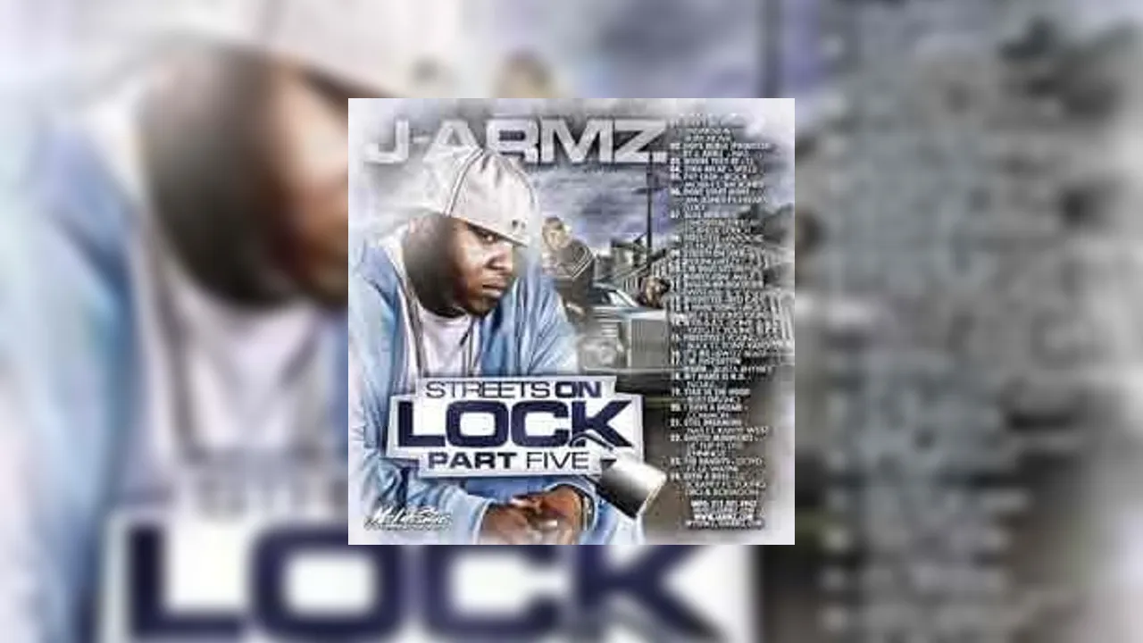 Streets On Lock, Pt. 5 Mixtape Hosted by J. Armz
