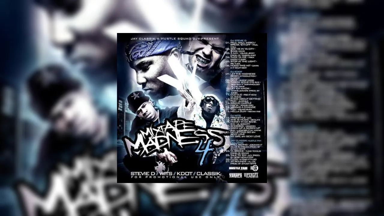 Mixtape Madness 4 Mixtape Hosted by Jay Classik
